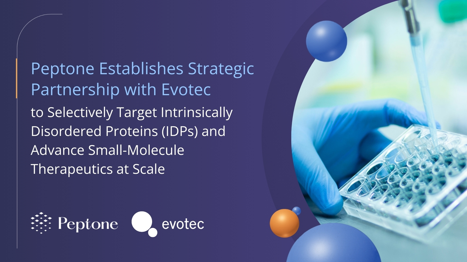 Peptone Establishes Strategic Partnership with Evotec to Selectively Target Intrinsically ...